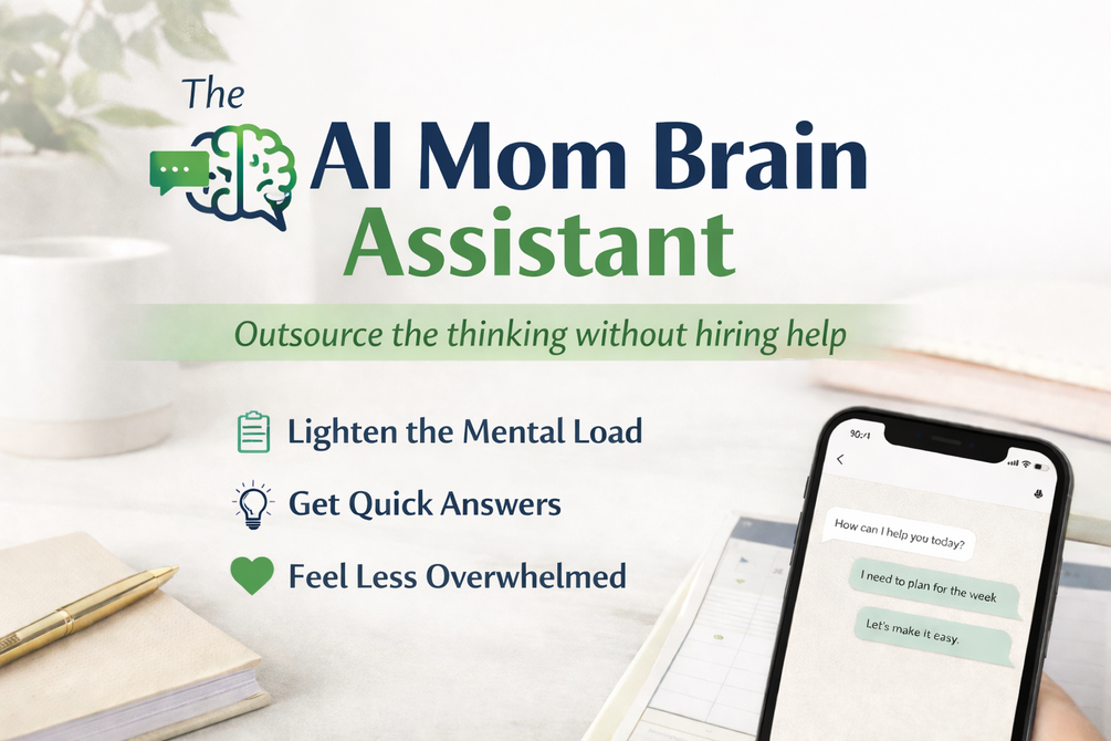 The AI Mom Brain Assistant