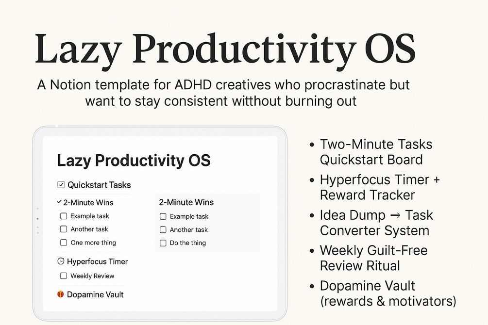 Lazy Productivity OS