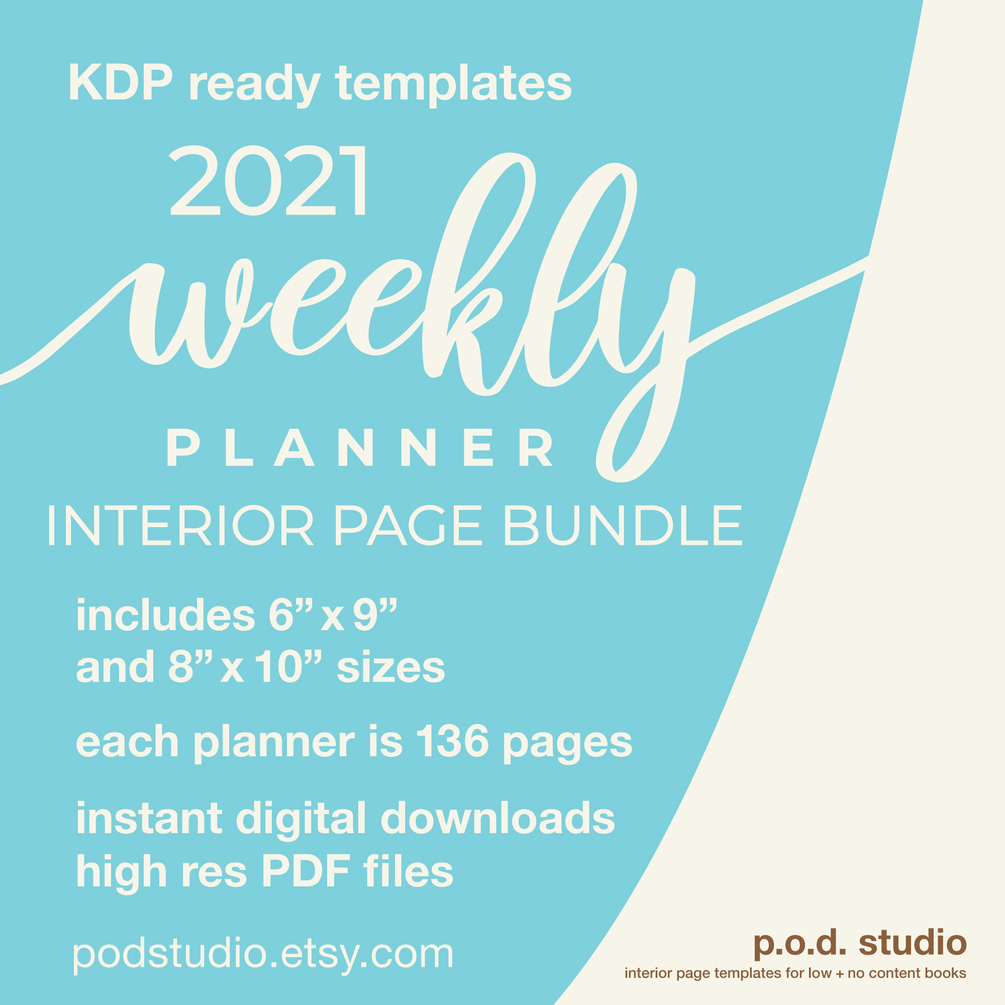 2021 Weekly Planner Interior Template Bundle: 6” x 9” and 8" x 10 ...