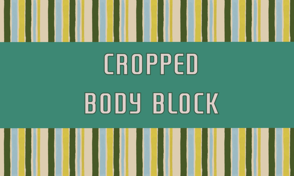 Free Sewing Cropped Body Block