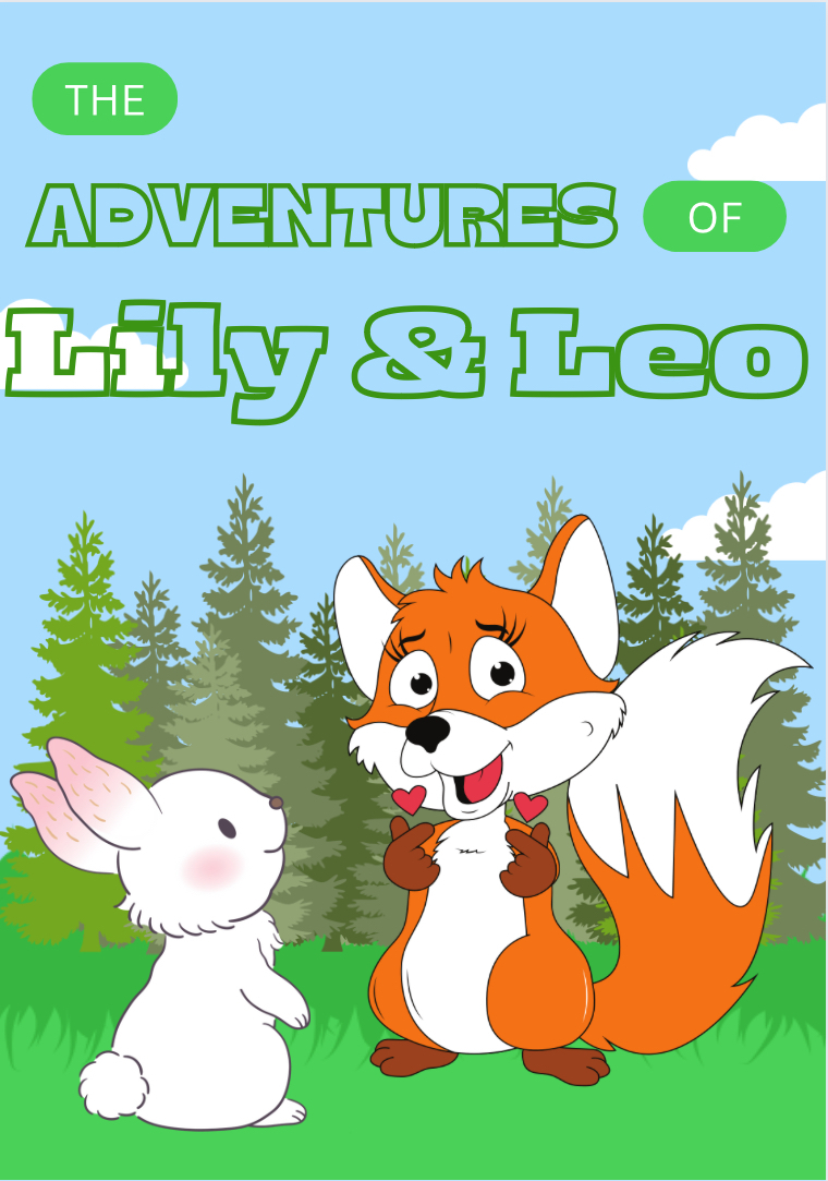 Children Story Book (The Adventures of Lily and Leo)