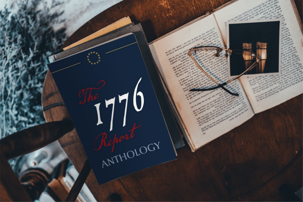 The 1776 Report Anthology