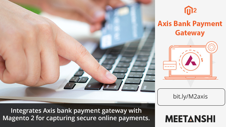 Magento 2 Axis Bank Payment Gateway