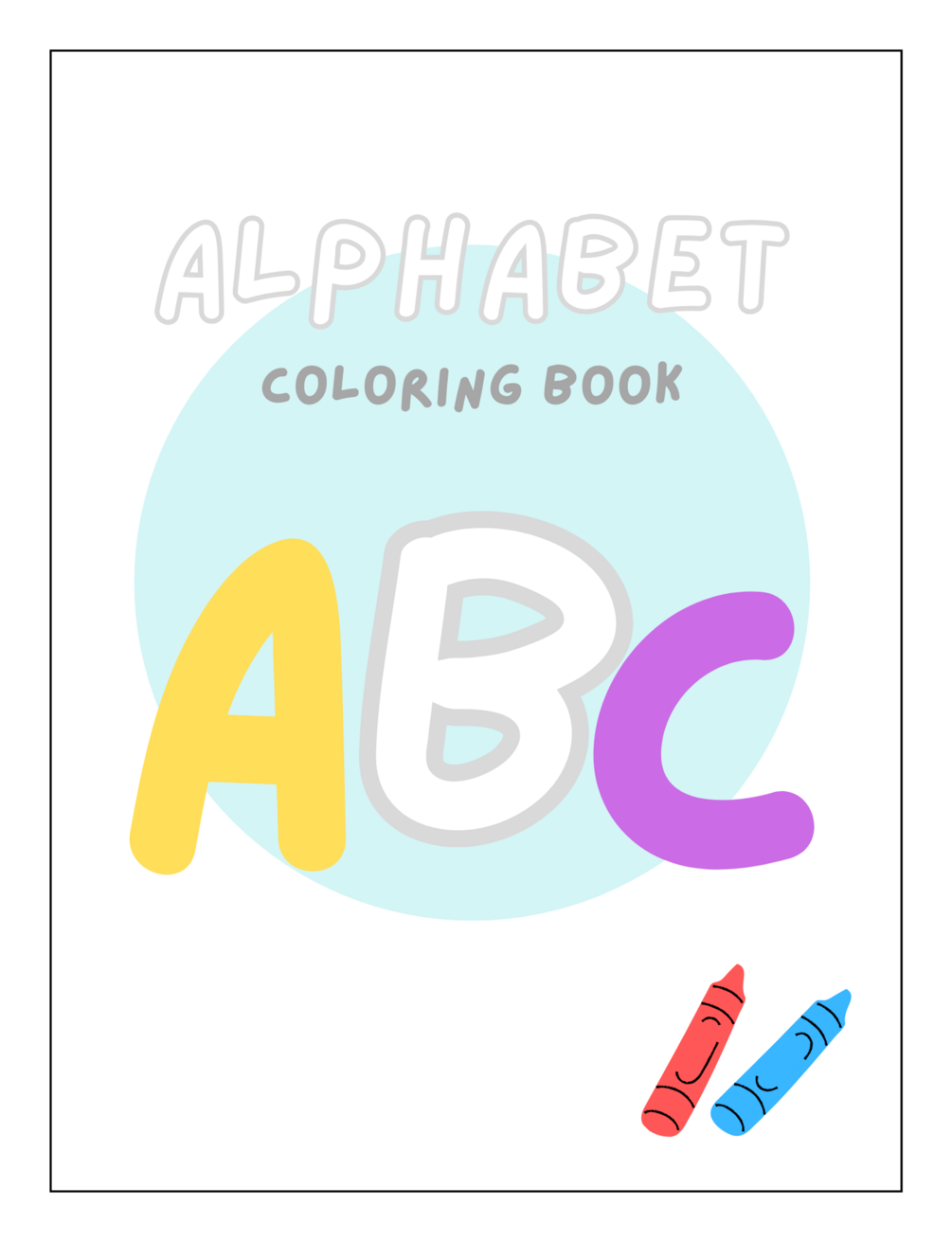 Alphabet Coloring Book For Kids!
