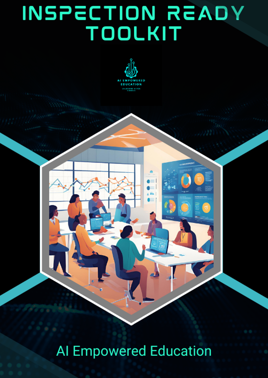 The Ultimate AI-Powered Inspection Ready Toolkit: Transform Your School ...