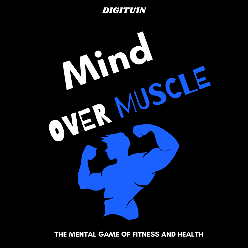 Mind over muscle