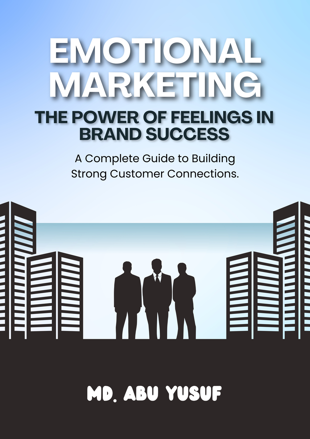 Emotional Marketing-The Power of Feelings in Brand Success
