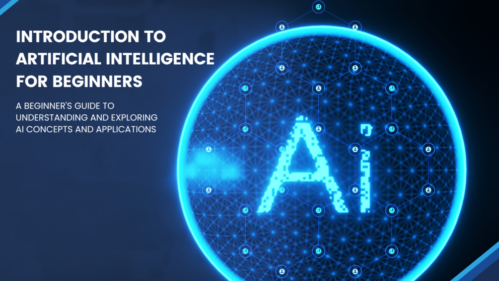 Introduction to Artificial Intelligence for Beginners