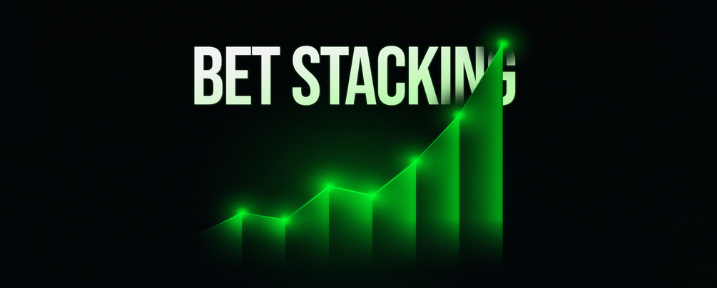 Bet Stacking: (Almost) Passive Income