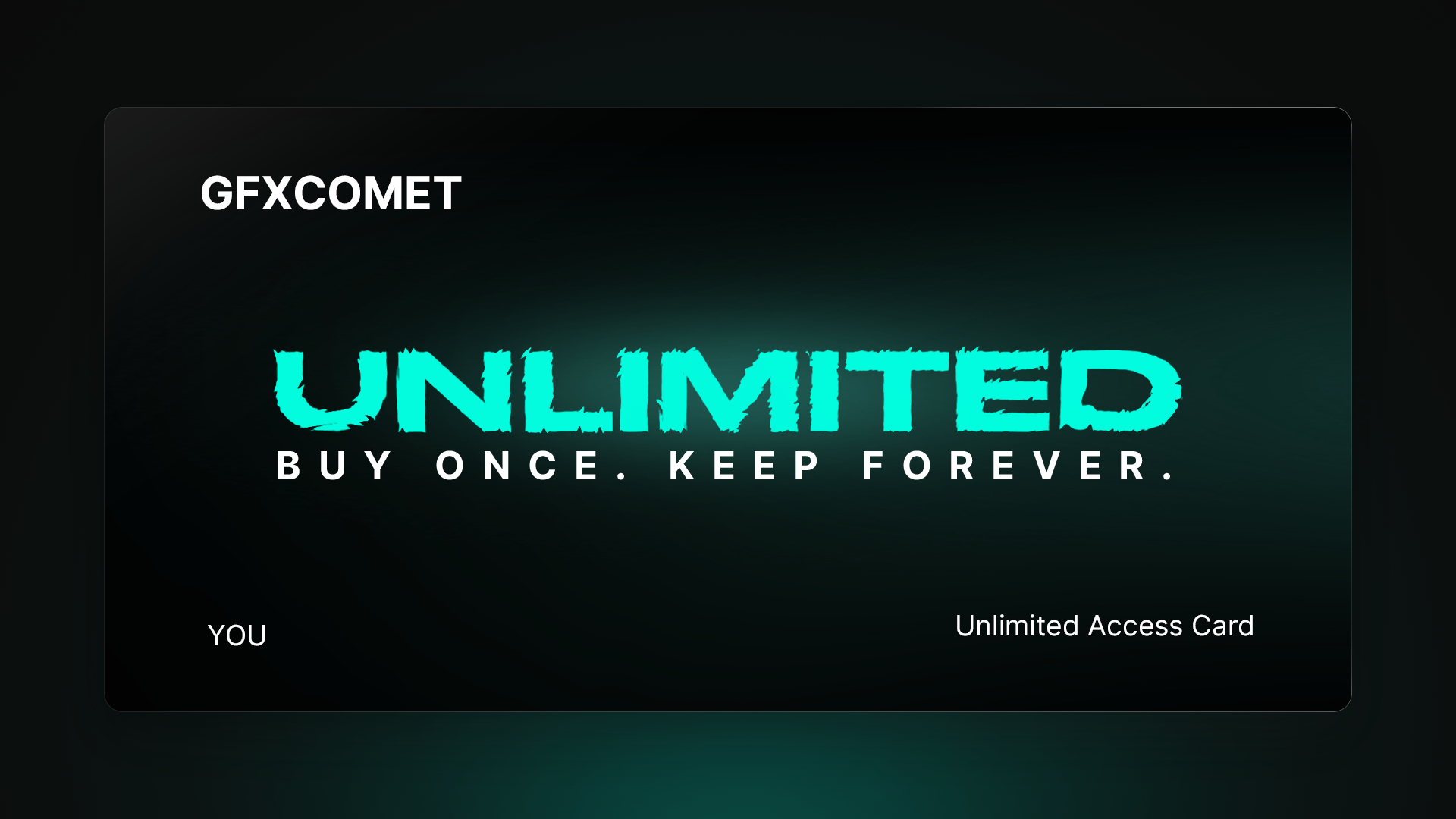 UNLIMITED ACCESS! - gfxcomet