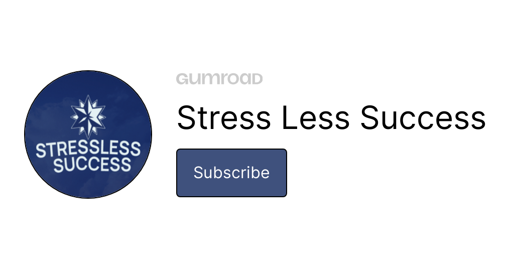 Stress Less Success