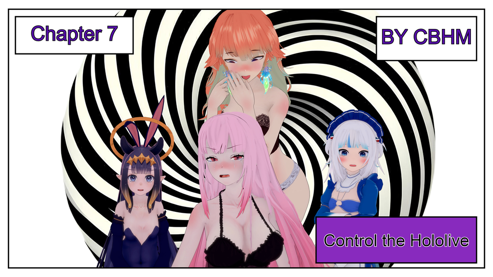 Control the Hololive Chapter 7