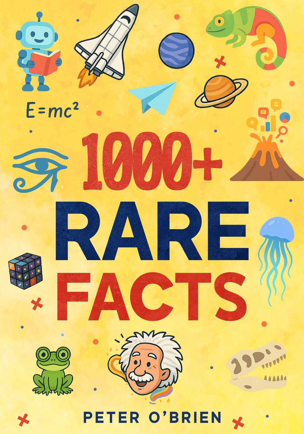 1000+ Rare Facts