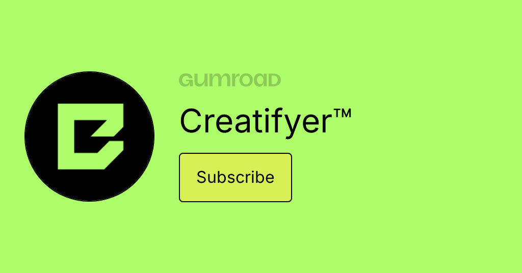 Creatifyer™