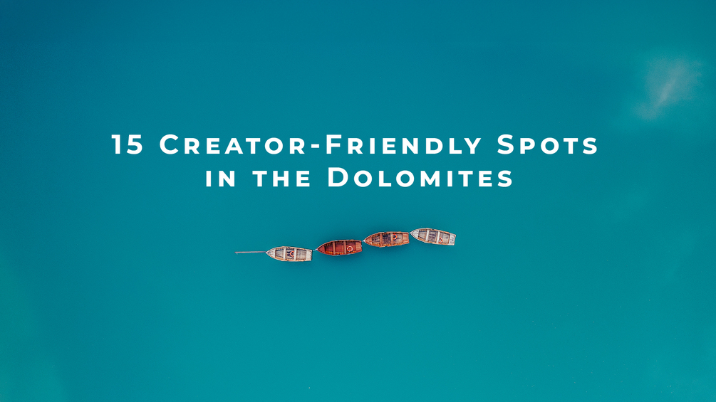 Free Map – 15 Creator-Friendly Spots in the Dolomites