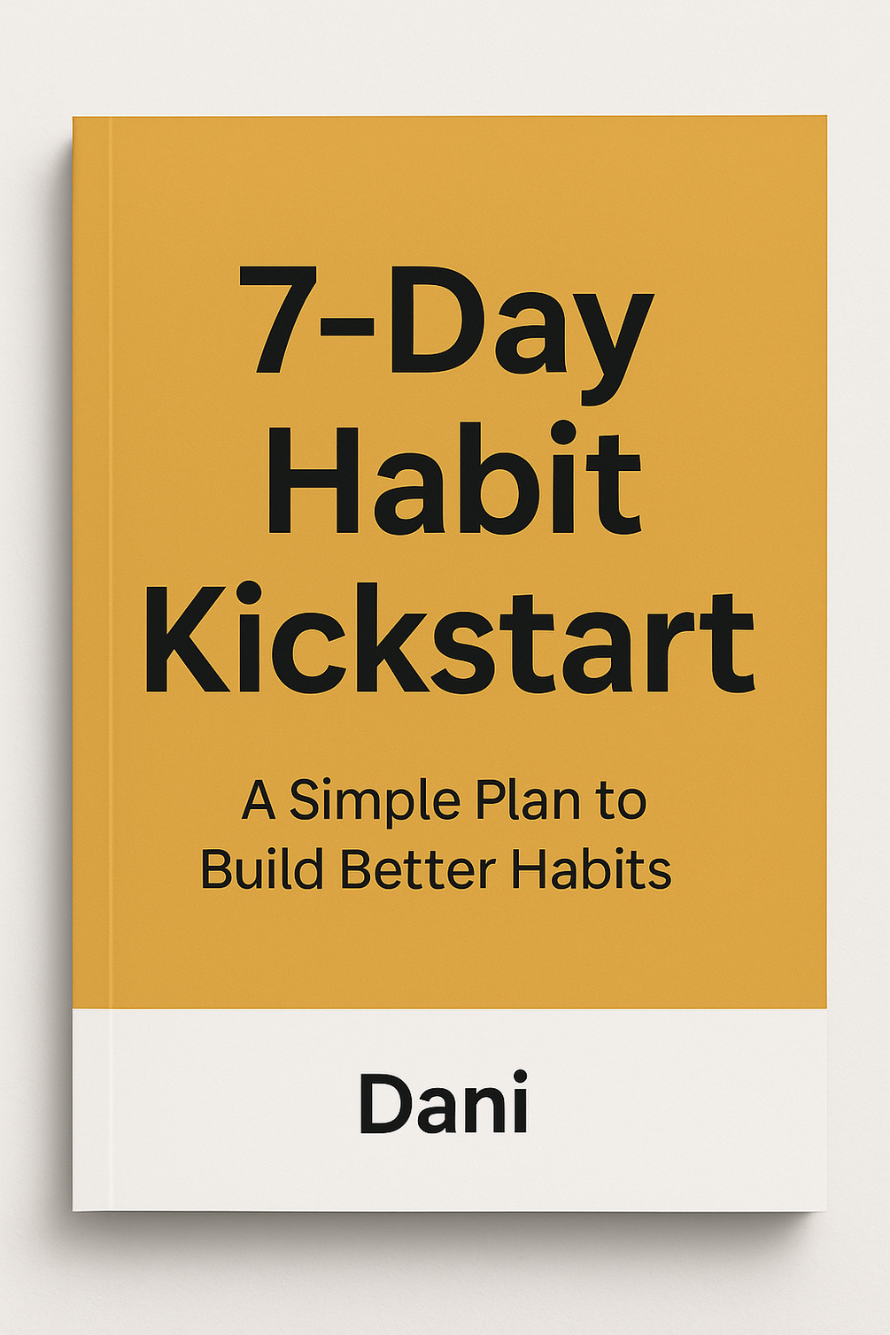 7-Day Habit Kickstart