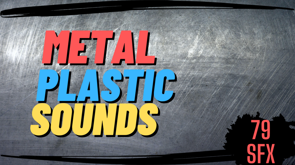 Metal And Plastic Sound Pack
