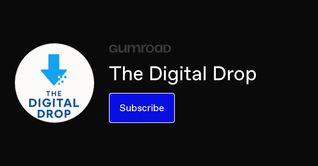 The Digital Drop