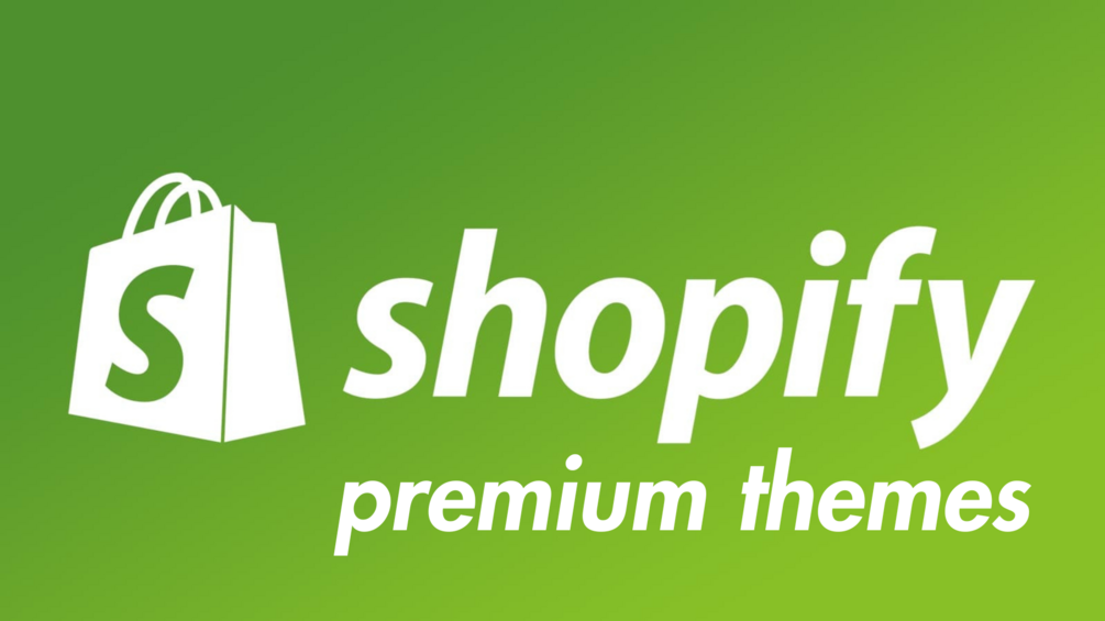 Shopify Premium Themes