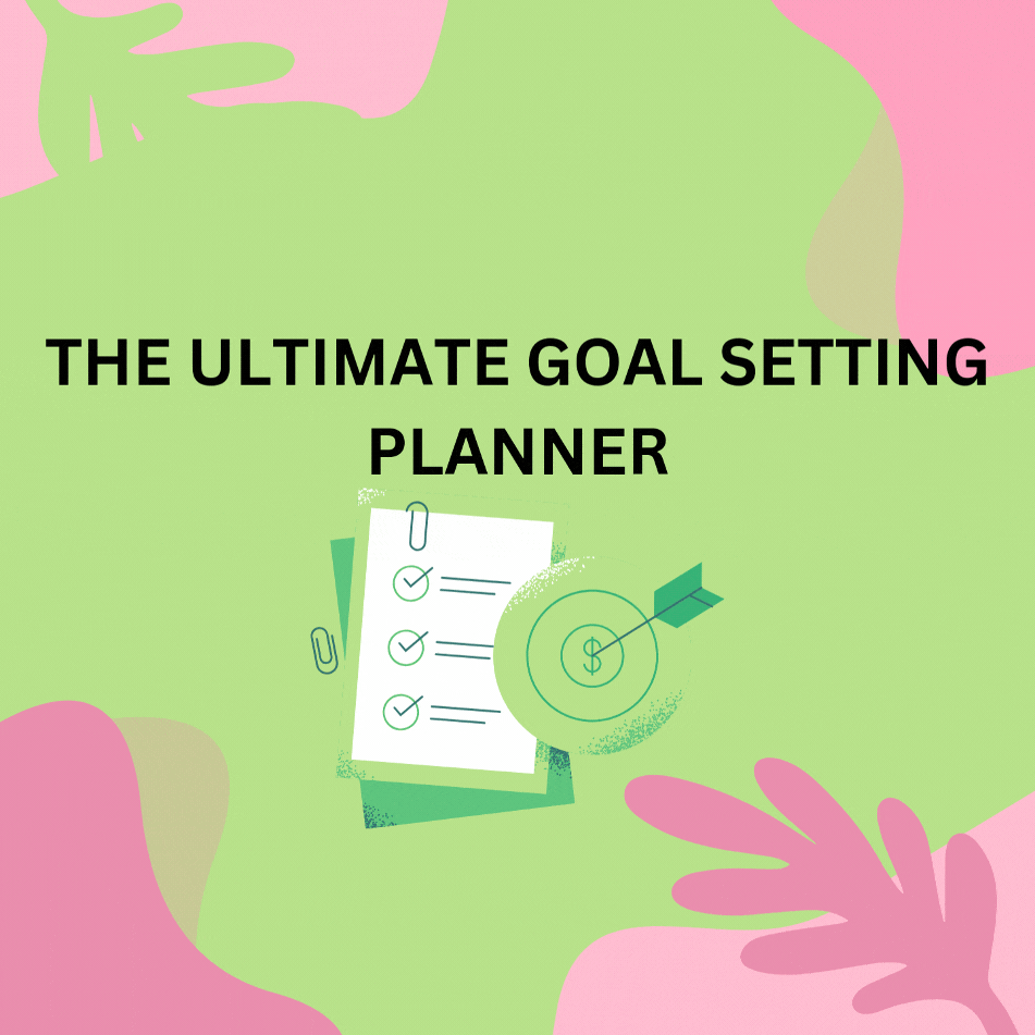 The ultimate goal setting planner ebook