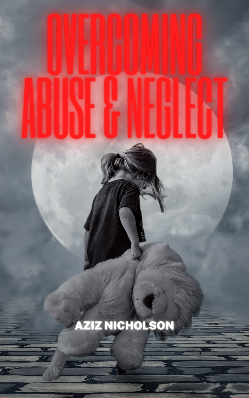 Overcoming Abuse and Neglect