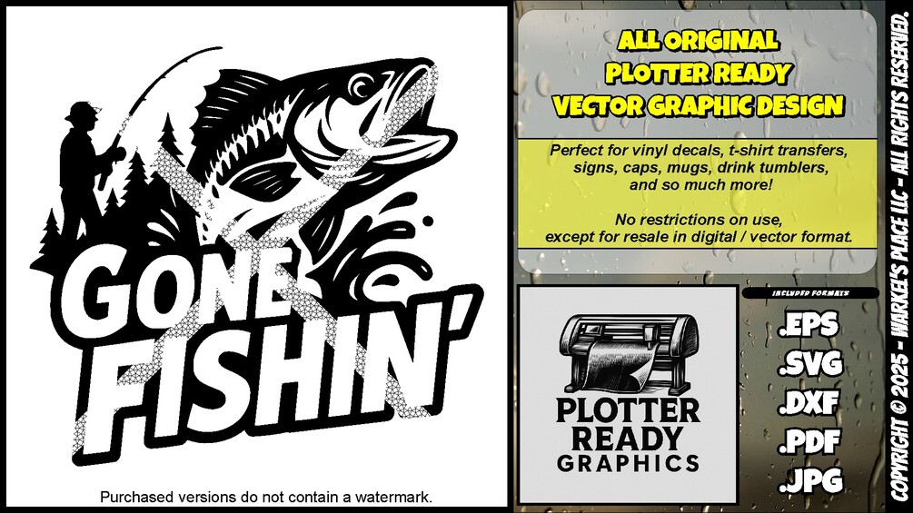 Gone Fishin' - Gone Fishin': A Classic Fishing Statement - Plotter ...