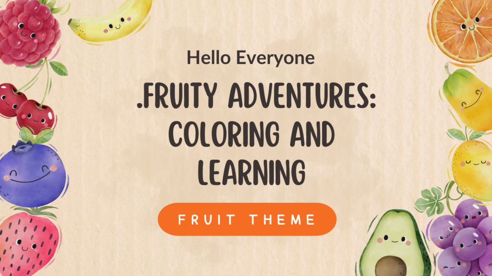 coloring book .Fruity Adventures: Coloring and Learning