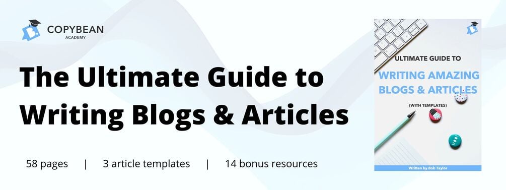 The ultimate guide to writing amazing blogs & articles