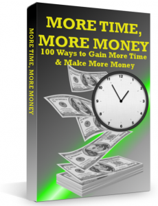 More Time More Money