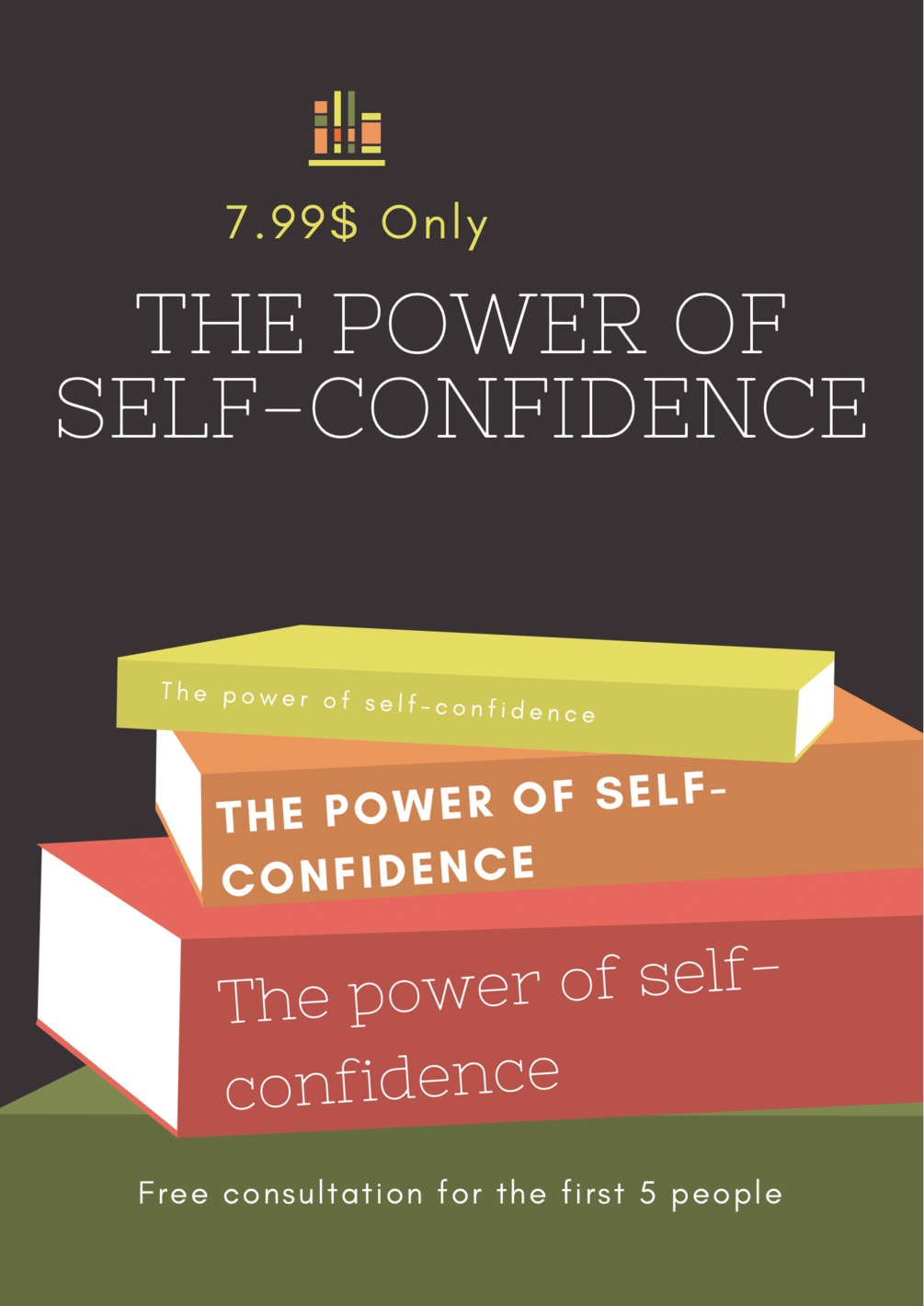 The Power of Self-Confidenc