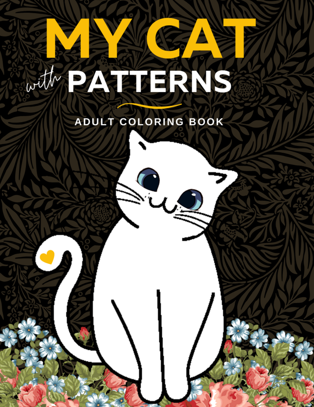 Cat coloring book for teens and adults - Over 30 adorable, loving, and ...