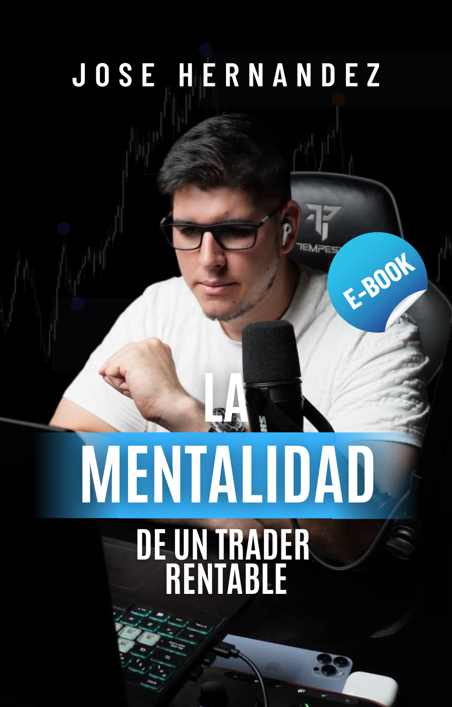 La Mentalidad De Un Trader Rentable