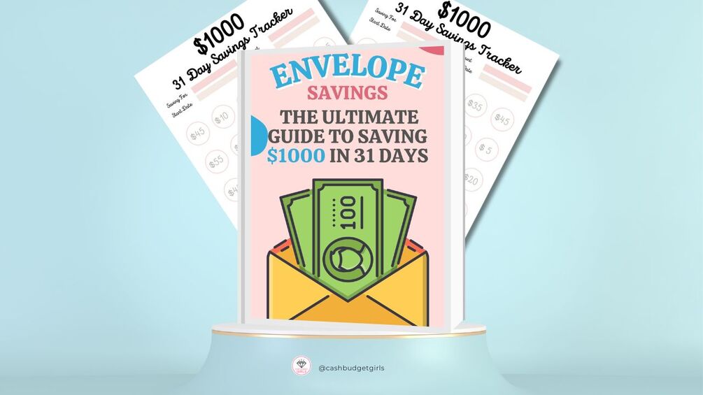 Envelope Savings: The Ultimate Guide to Saving $1000 in 31 Days