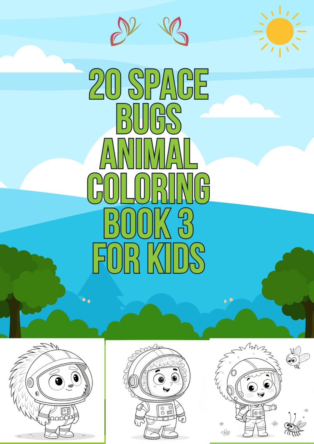 20 Space BUGS Animal Coloring Book 3 for Kids