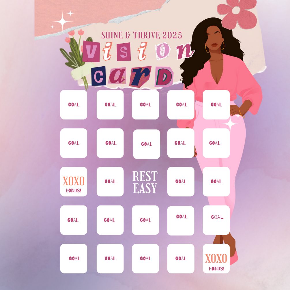 Shine 2025 Vision Card