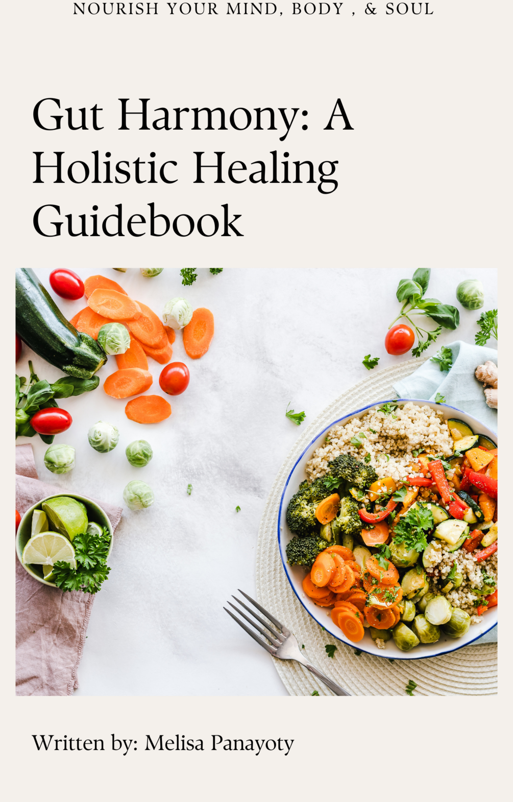 Gut Harmony: A Holistic Healing Guidebook