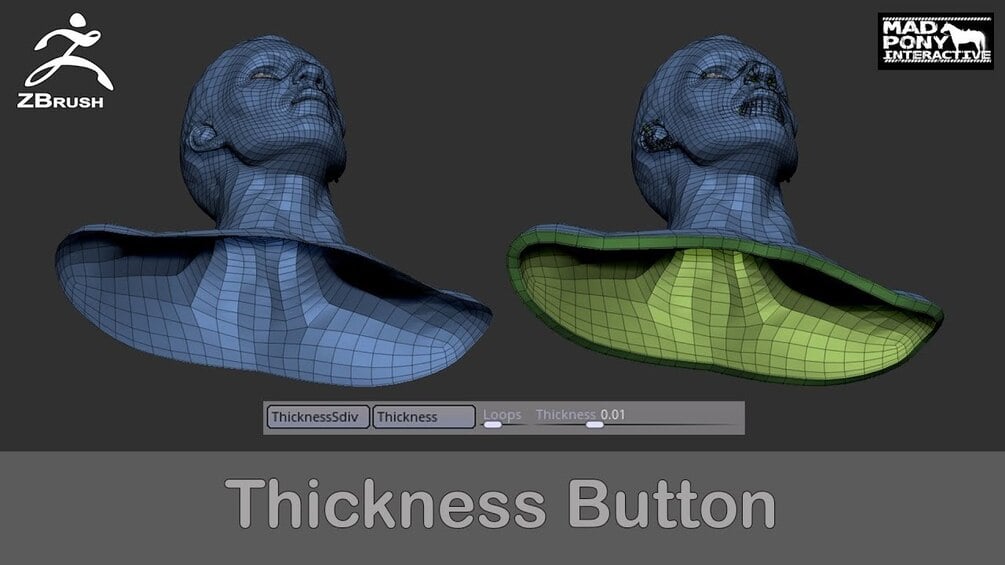 Zbrush - Thickness Buttons