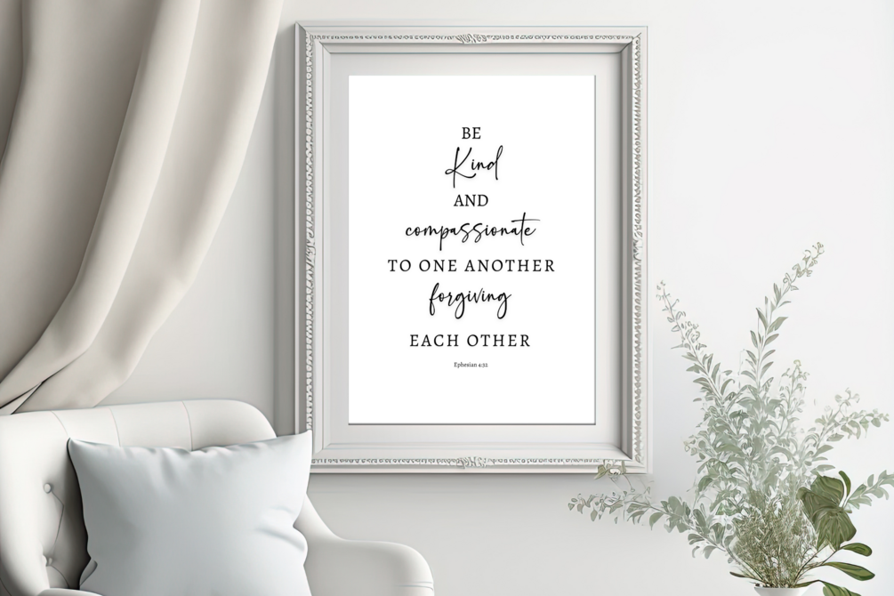 Be Kind and Compassionate, Bible Verse Printable, Scripture Print ...