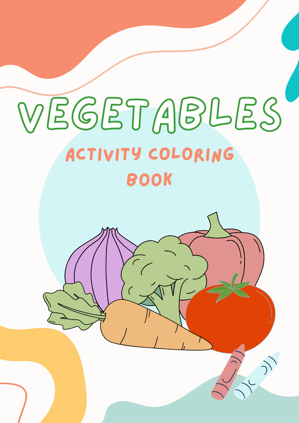 Veggie Adventures: Activity Based Coloring Book