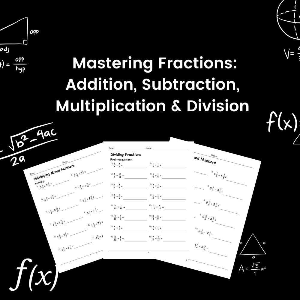 Fraction Skills Builder: All Four Operations with Fractions & Mixed Numbers