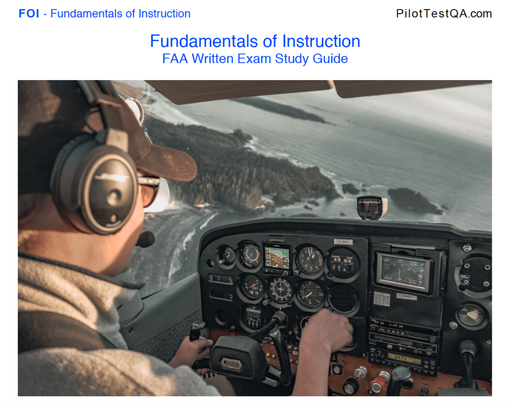 FOI Fundamentals Of Instruction FAA Study Guide