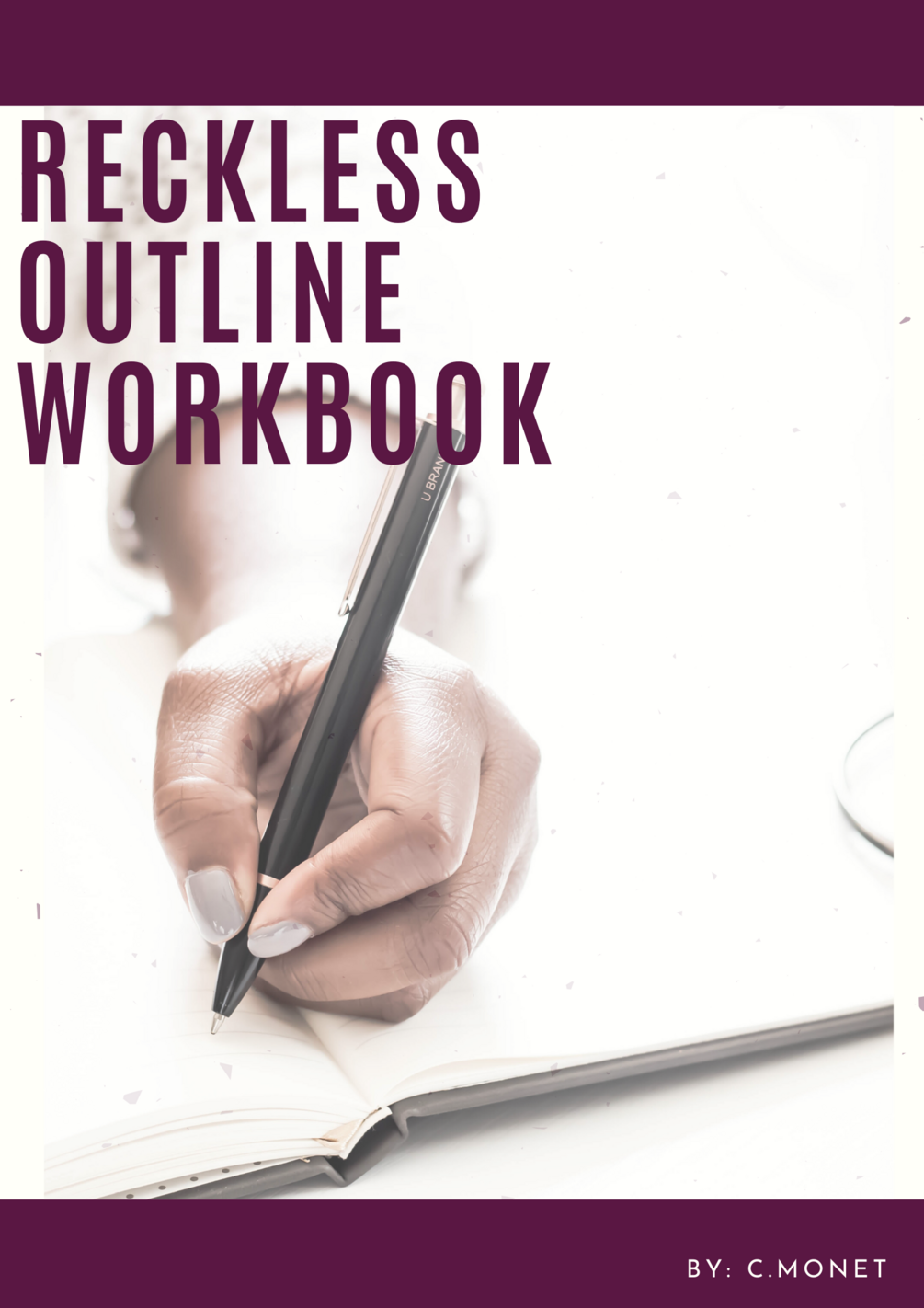 Reckless Outline Workbook