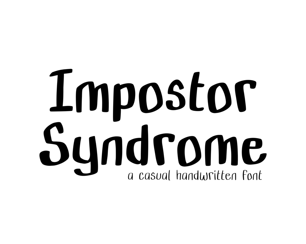 Impostor Syndrome Font