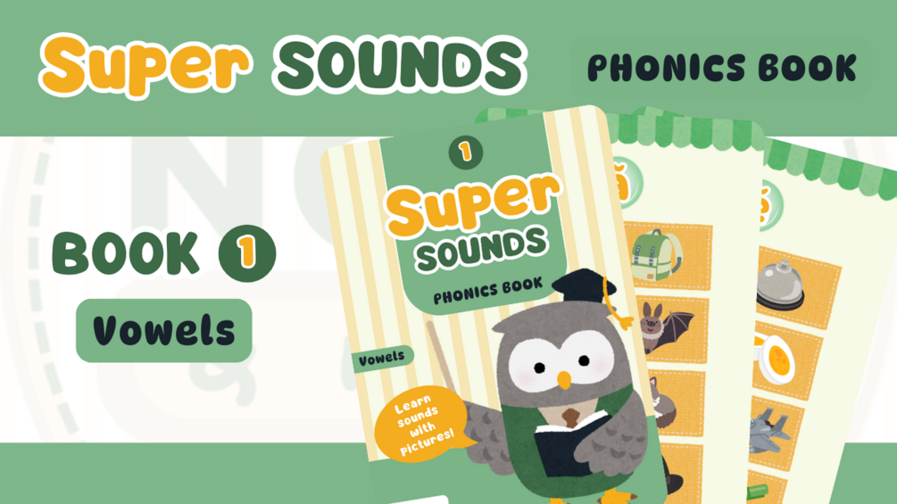 Super Sounds - Vowels by Nook and Notes