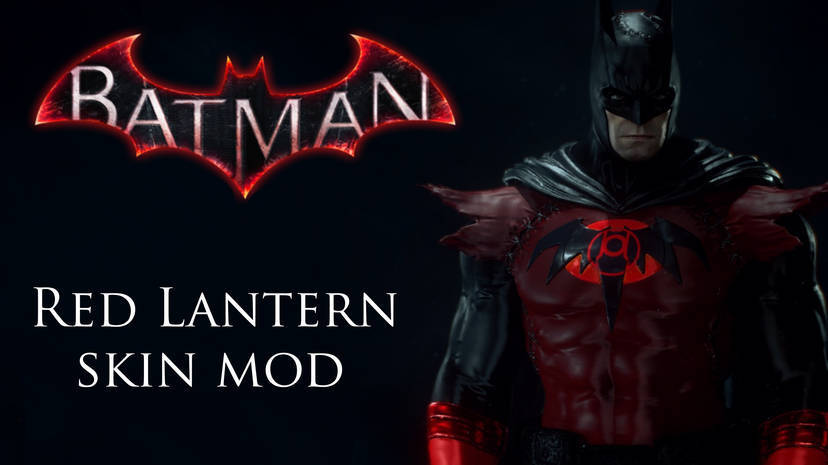 Batman RED LANTERN skin mod