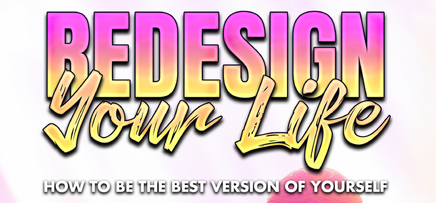 Redesign Your Life Course (Audio/Video)