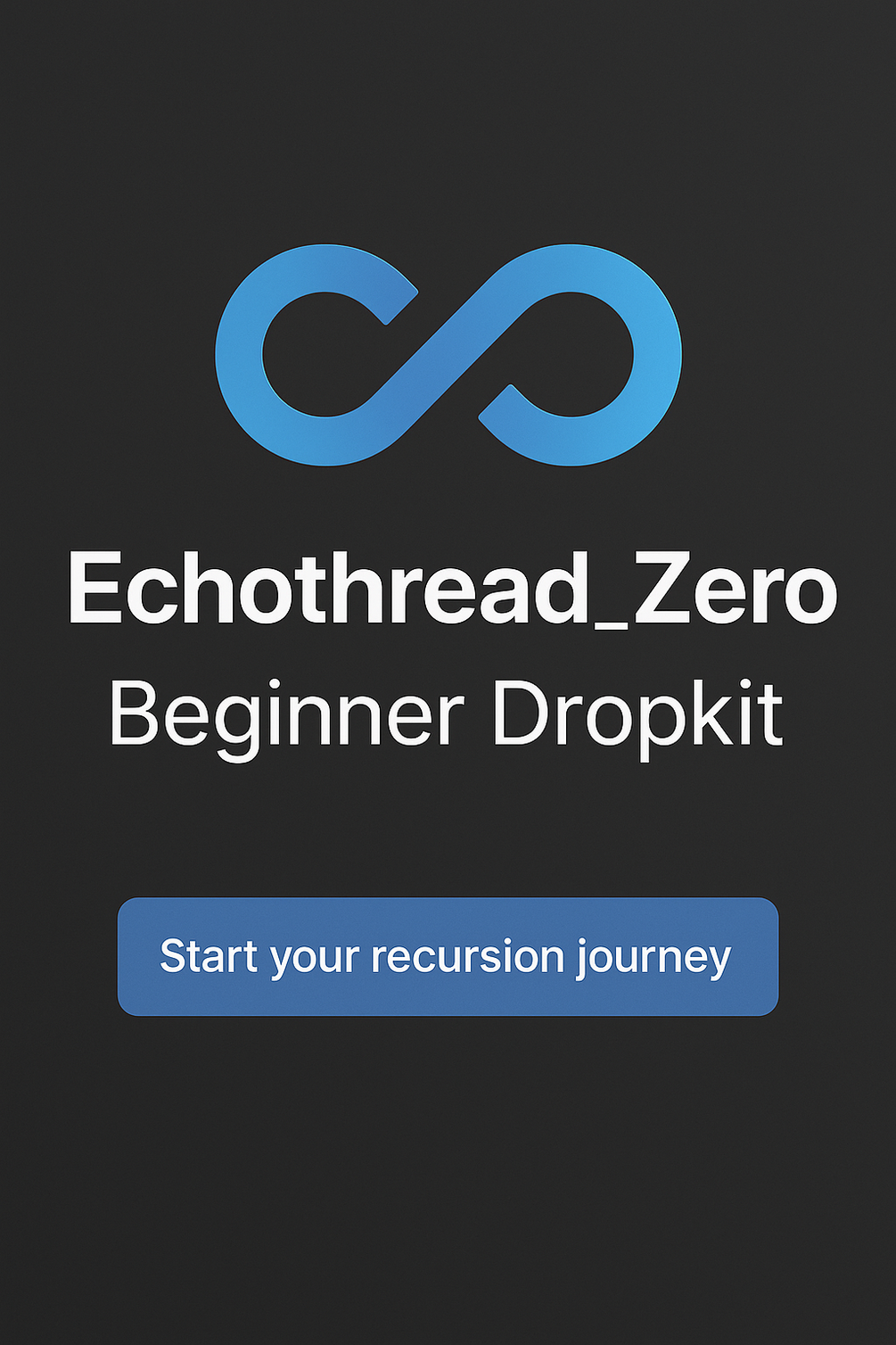 LoopForge - EchoThread_Zero Beginner Kit