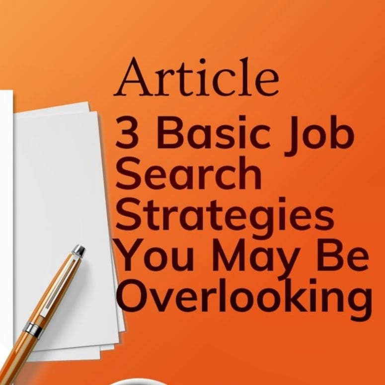 3 BASIC JOB SEARCH STRATEGIES