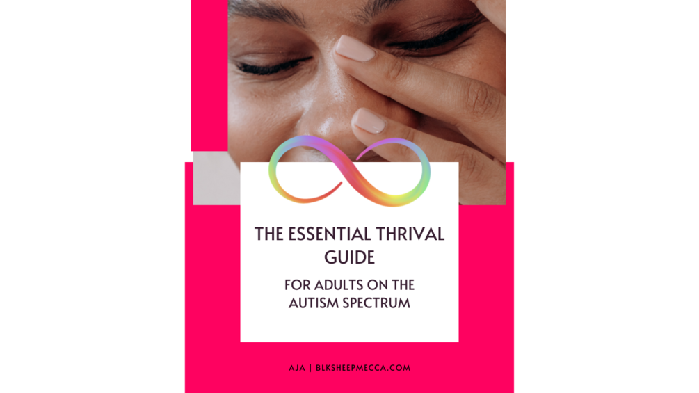 The Essential Thrival Guide for Adults on the Autism Spectrum