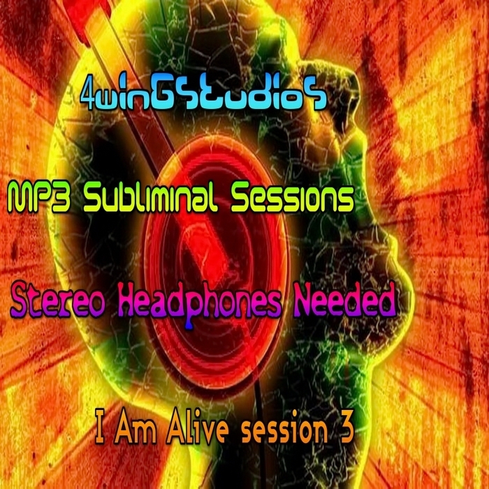 I Am Alive session 3 MP3 Subliminal Session